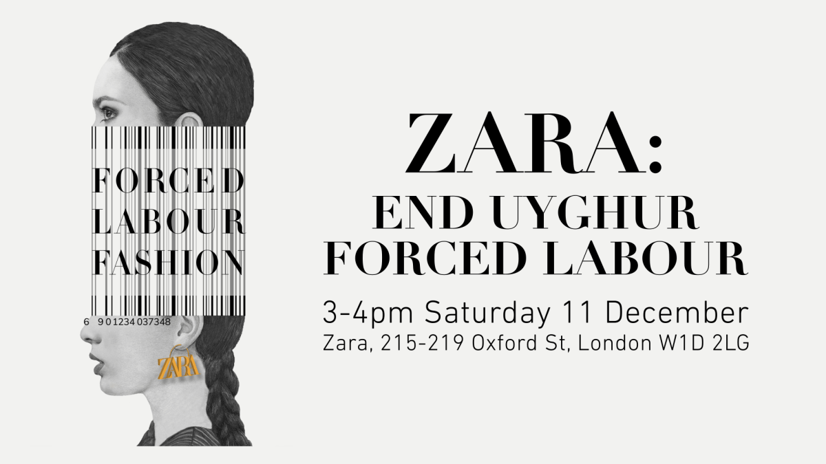 11 December: Protest Zara’s links to forced Uyghur labour – Uyghur ...